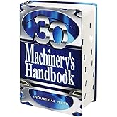 Machinery's Handbook & Digital Edition Combo: Toolbox: Oberg, Erik, Jones, Franklin Day ...