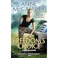 Freedom's Choice (Freedom Series, Book 2): McCaffrey, Anne ...
