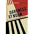 Darkness at Noon: Koestler, Arthur, Boehm, Philip: 9781784873196 ...
