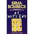 At Wit's End by Bombeck, Erma
