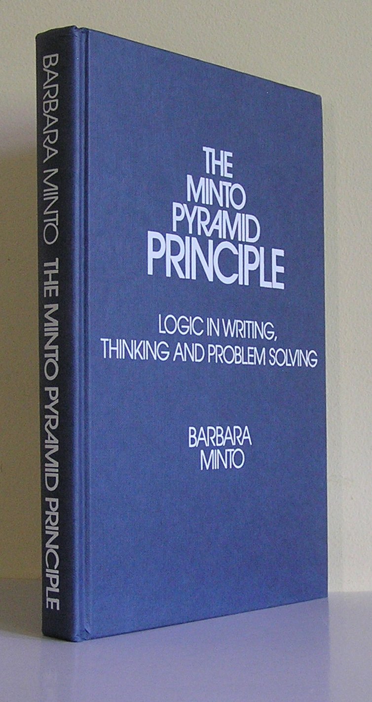 Mua The Minto Pyramid Principle: Logic in Writing, Thinking, & Problem ...