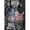 Ted Kaczynski´s Industrial society and its future.: The graphic novel ...