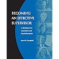 Amazon.com: Becoming an Effective Supervisor: A Workbook for Counselors ...