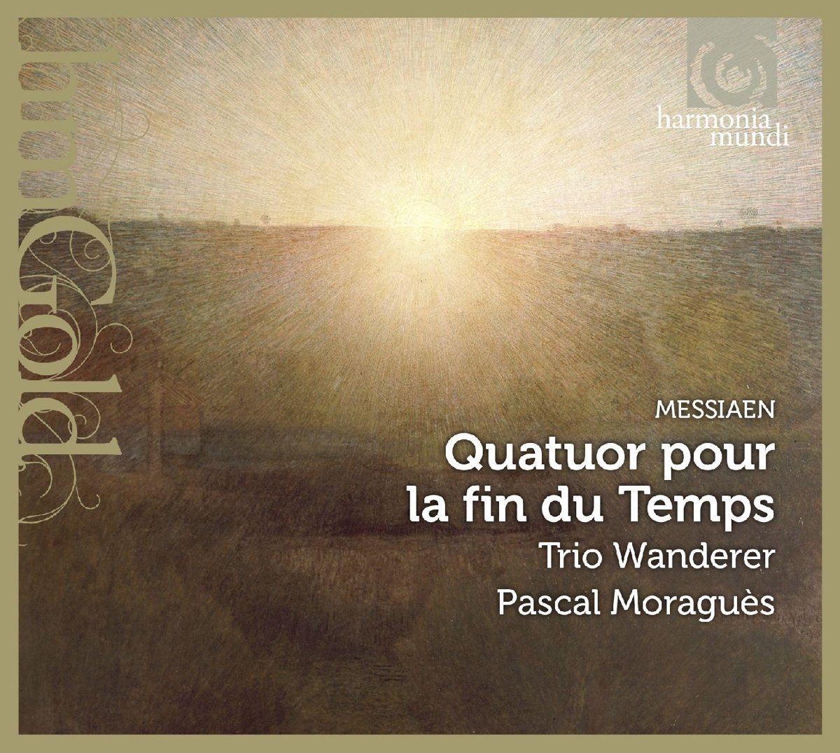 Quatuor Pour La Fin Du Temps - Moragues,Pascal, Trio Wanderer, Messiaen ...