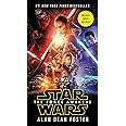 Amazon.com: The Force Awakens (Star Wars): 9781101966990: Foster, Alan ...