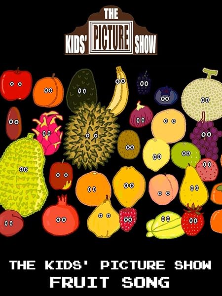 Watch The Kids' Picture Show - Fruit Song | Prime Video