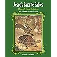 Aesop's Favorite Fables: More Than 130 Classic Fables for Children ...