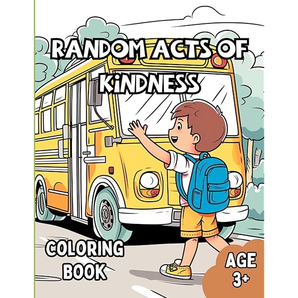 Random Acts Of Kindness Coloring Book By School Counseling