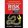 Amazon.com: Risk Up Front: Managing Projects in a Complex World ...