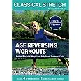 Amazon.com: Classical Stretch - Age Reversing Workouts 2 DVD Set ...