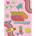 Amazon.com: VSCO Girl Coloring Book: For Trendy, Confident Girls with ...