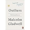 Outliers: The Story of Success: Gladwell Malcolm: 9780141036250: Amazon ...