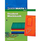Saxon Math, Grade 2, Part 1: Student Workbook: Nancy Larson ...