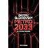 Metro 2033: First U.S. English edition (METRO by Dmitry Glukhovsky ...