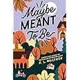 Amazon.com: Maybe Meant to Be: 9781728279343: Walther, K. L.: Books