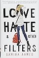 Amazon.com: Love, Hate and Other Filters (9781616958473): Samira Ahmed ...
