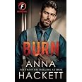 Amazon.com: Burn (Fury Brothers): 9781923134119: Hackett, Anna: Books