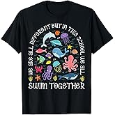 Amazon.com: We Are Different But In This School We All Swim Together T ...