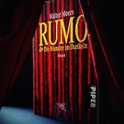 Rumo & Die Wunder im Dunkeln: Ein Roman in zwei Büchern Zamonien, Band ...