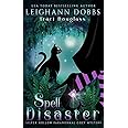 Amazon.com: Spell Disaster (Silver Hollow Paranormal Cozy Mystery ...