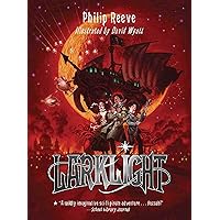 Larklight: A Rousing Tale of Dauntless Pluck in the Farthest Reaches of ...
