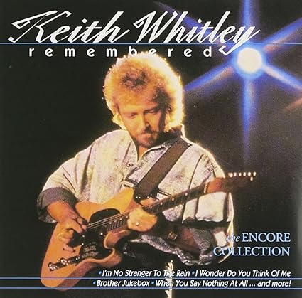 Keith Whitley Remembered: Various (Tribute): Amazon.ca: Music