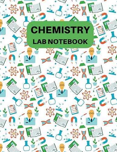 Chemistry Lab Notebook: Laboratory Notebook for Graduate Student ...