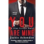 Make You Mine: A Nine Circles Novel - Kindle edition by Ashenden, Jackie. Romance Kindle eBooks ...