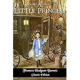 A Little Princess: The Beloved Children's Classic with Original Full ...