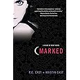 Amazon.com: Marked (House of Night, Book 1): 9780312360269: Cast, P. C ...