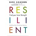 Resilient: Hanson, Rick: 9781846045813: Amazon.com: Books