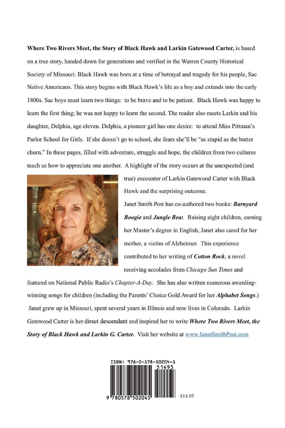 Where Two Rivers Meet, The Story Of Black Hawk And Larkin G. Carter on ...