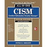CISM Study Guide 2024-2025: All in One CISM Exam Prep for the Certified Information Security ...