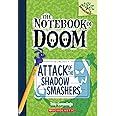 Amazon.com: Attack of the Shadow Smashers: A Branches Book (The ...