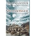 Spellmonger: Book 1 Of The Spellmonger Series: Mancour, Mr. Terry Lee ...