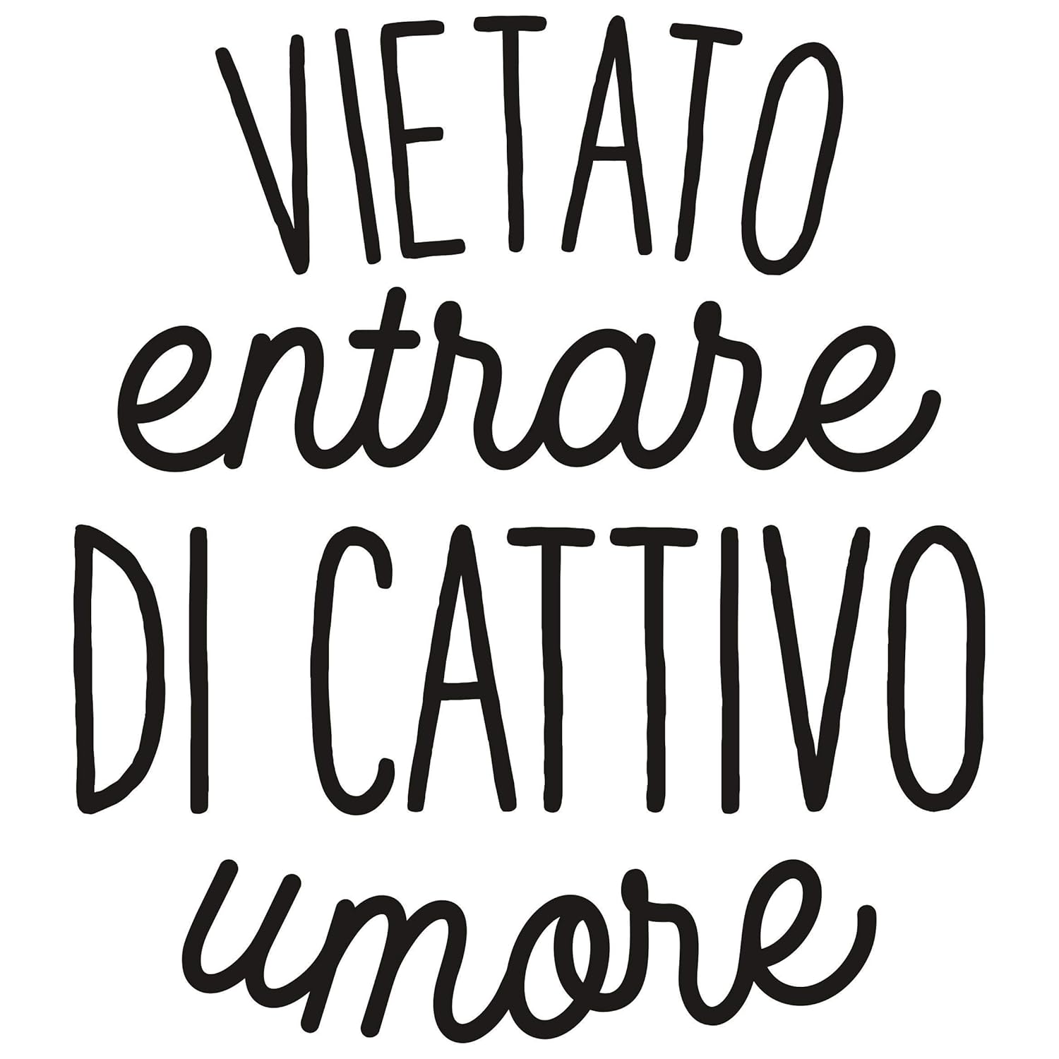 vietato entrare di cattivo umore: Amazon.it: Handmade