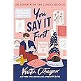 Amazon.com: You Say It First: 9780062674135: Cotugno, Katie: Books