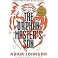 Amazon.com: The Orphan Master's Son: A Novel: 9780812982626: Johnson ...