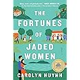 The Fortunes of Jaded Women: A Novel: Huynh, Carolyn: 9781982188733 ...