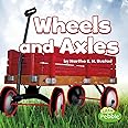 Wheels and Axles (Simple Machines) (Little Pebble: Simple Machines ...