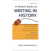Amazon.com: A Pocket Guide to Writing in History: 9781319244415 ...