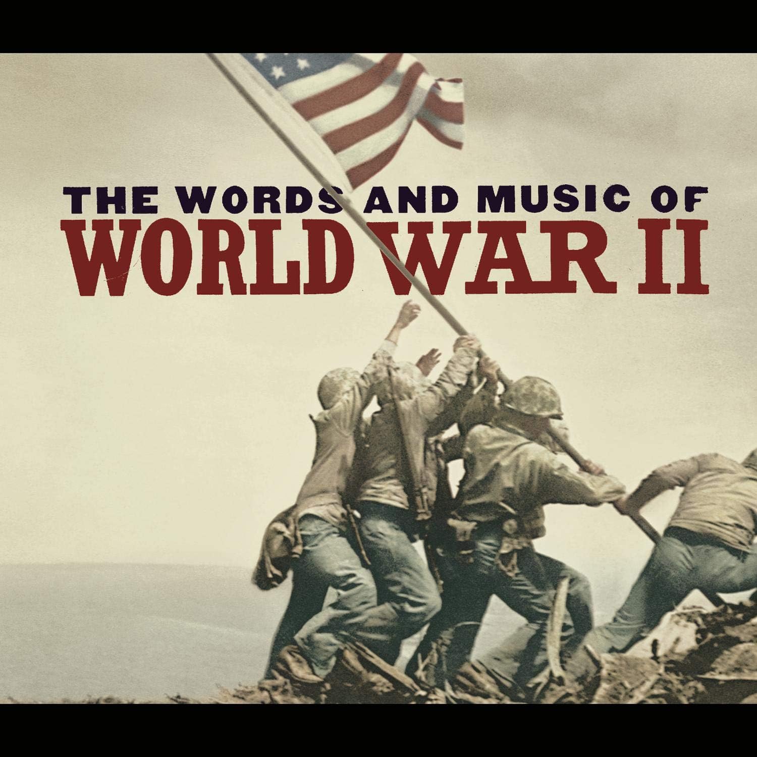Words and Music of World War II: Words & Music of World War II: Amazon ...