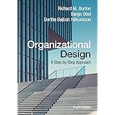 Amazon.com: Organizational Theory, Design, and Change: 9780132729949 ...