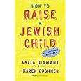Amazon.com: How to Raise a Jewish Child: A Practical Handbook for ...