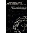 Amazon.com: Ars Vercanus: Advanced Magickal Techniques: 9781905713974 ...