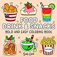Amazon.com: Food Drink & Snacks: Bold and Easy Coloring Book for Adults ...