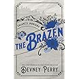 Amazon.com: The Brazen (Calamity Montana): 9781957376516: Perry, Devney ...