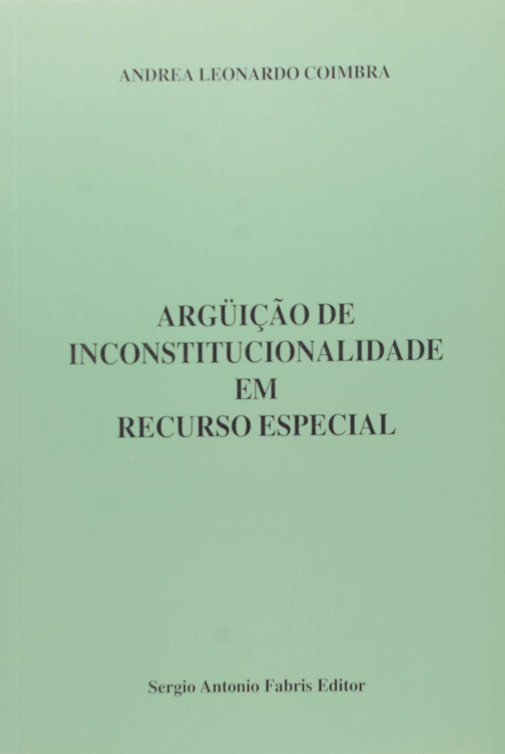Arguição de Inconstitucionalidade em Recurso Especial PDF Ricardo Coimbra