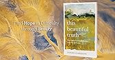 This Beautiful Truth: Clarkson, Sarah: 9781540900517: Amazon.com: Books