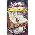 Teaching Children Bible Basics: 34 Lessons for Helping Children Learn ...